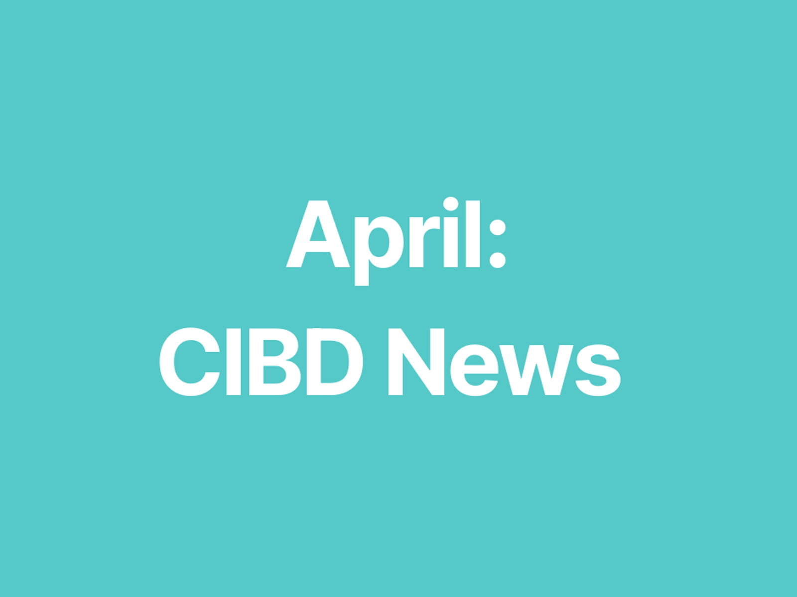CIBD News
